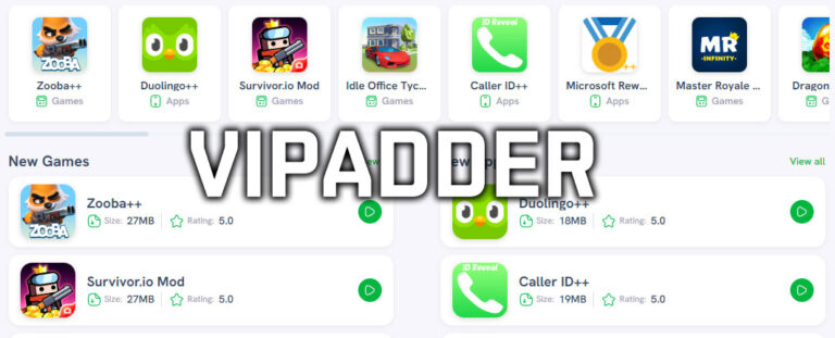 VIPAdder - Android & iOS Modded Apps - VIP Adder Com